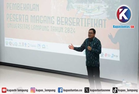 Kupas Tuntas - LP3M Unila Beri Pembekalan Peserta Magang Bersertifikat